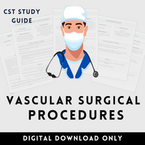 Vascular Surgical Procedures Study Guide – Artsyclinicalguide